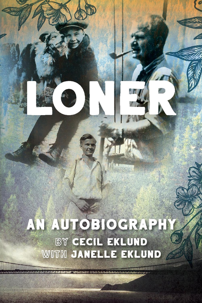 Loner by Cecil Eklund | Goodreads