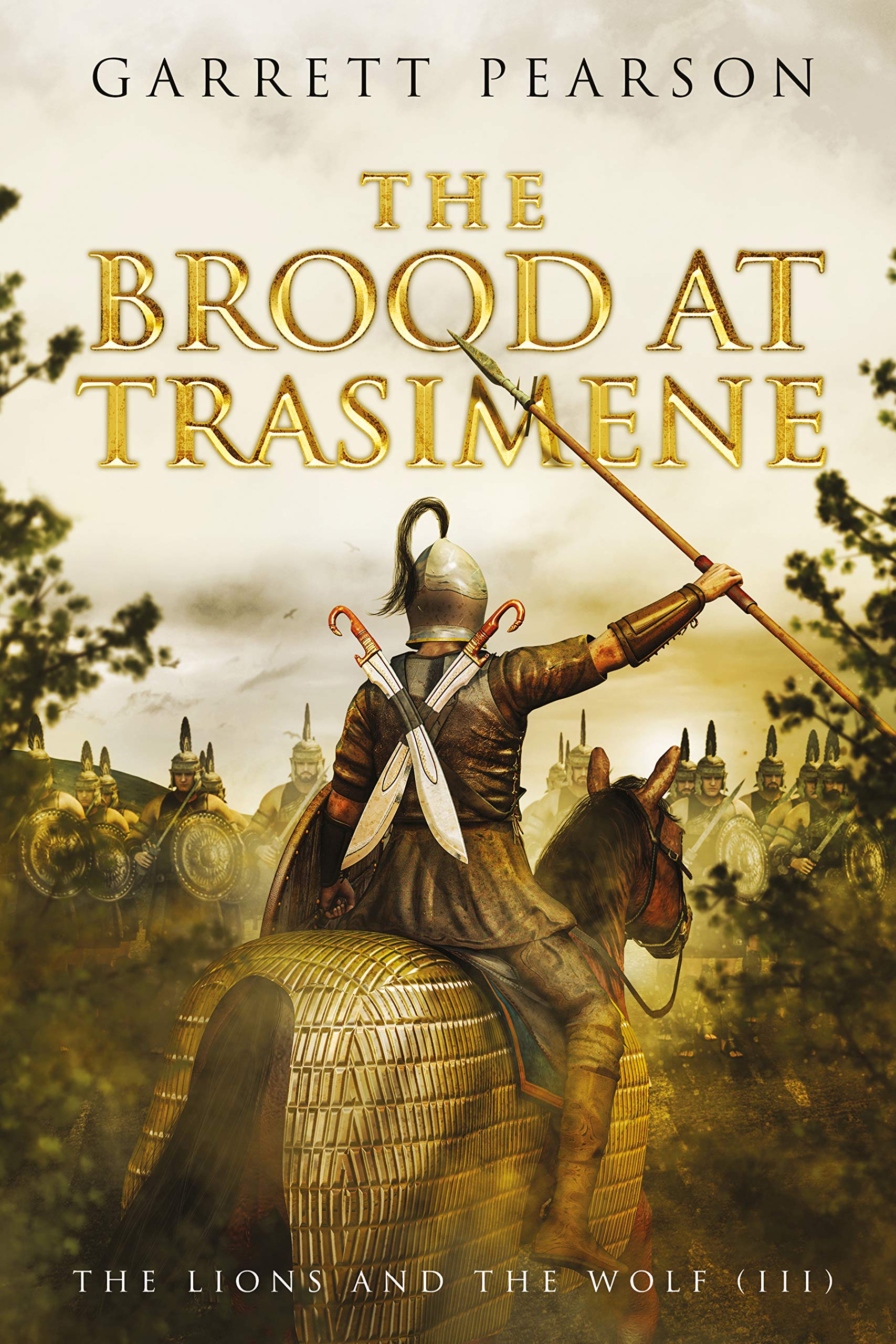 The Brood at Trasimene by Garrett Pearson | Goodreads