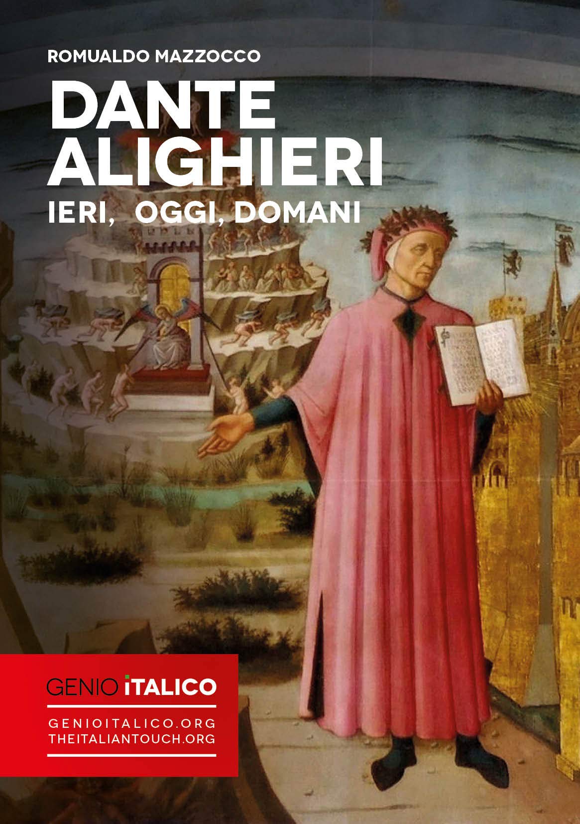 Dante Alighieri - Ieri Oggi Domani by Romualdo Mazzocco | Goodreads