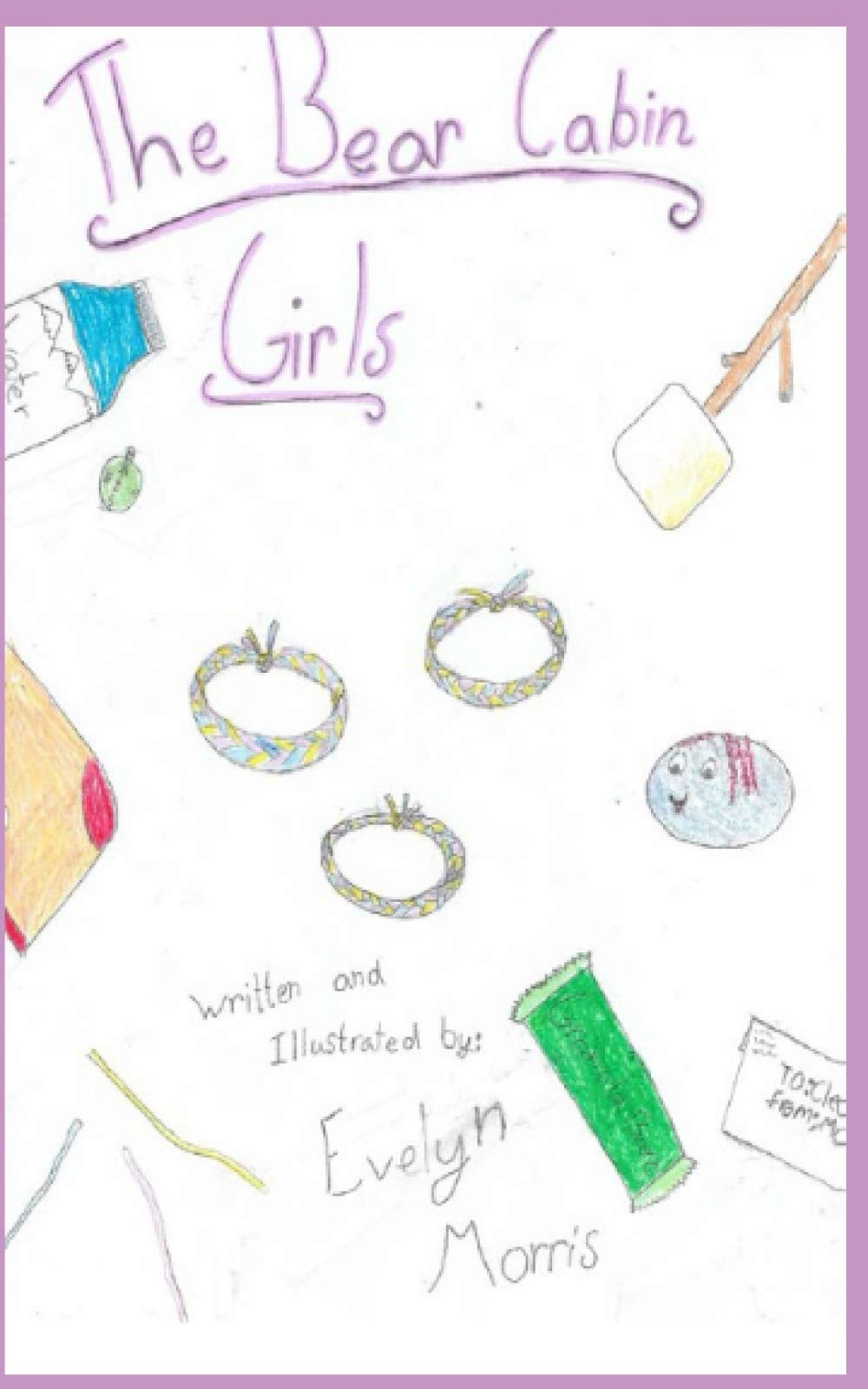 The Bear Cabin Girls by Evelyn Cleo Morris | Goodreads