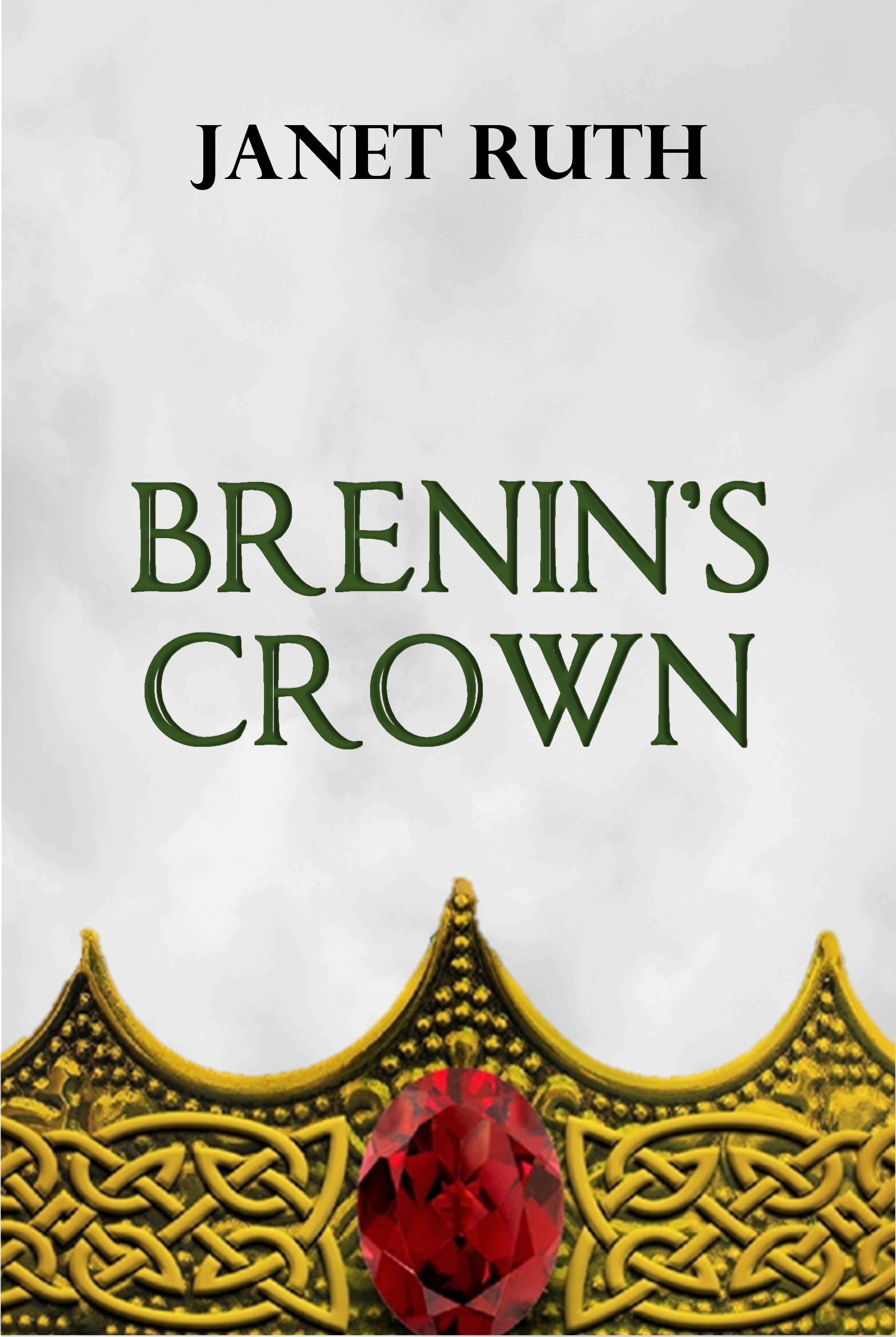 Brenin's Crown by Janet Ruth | Goodreads