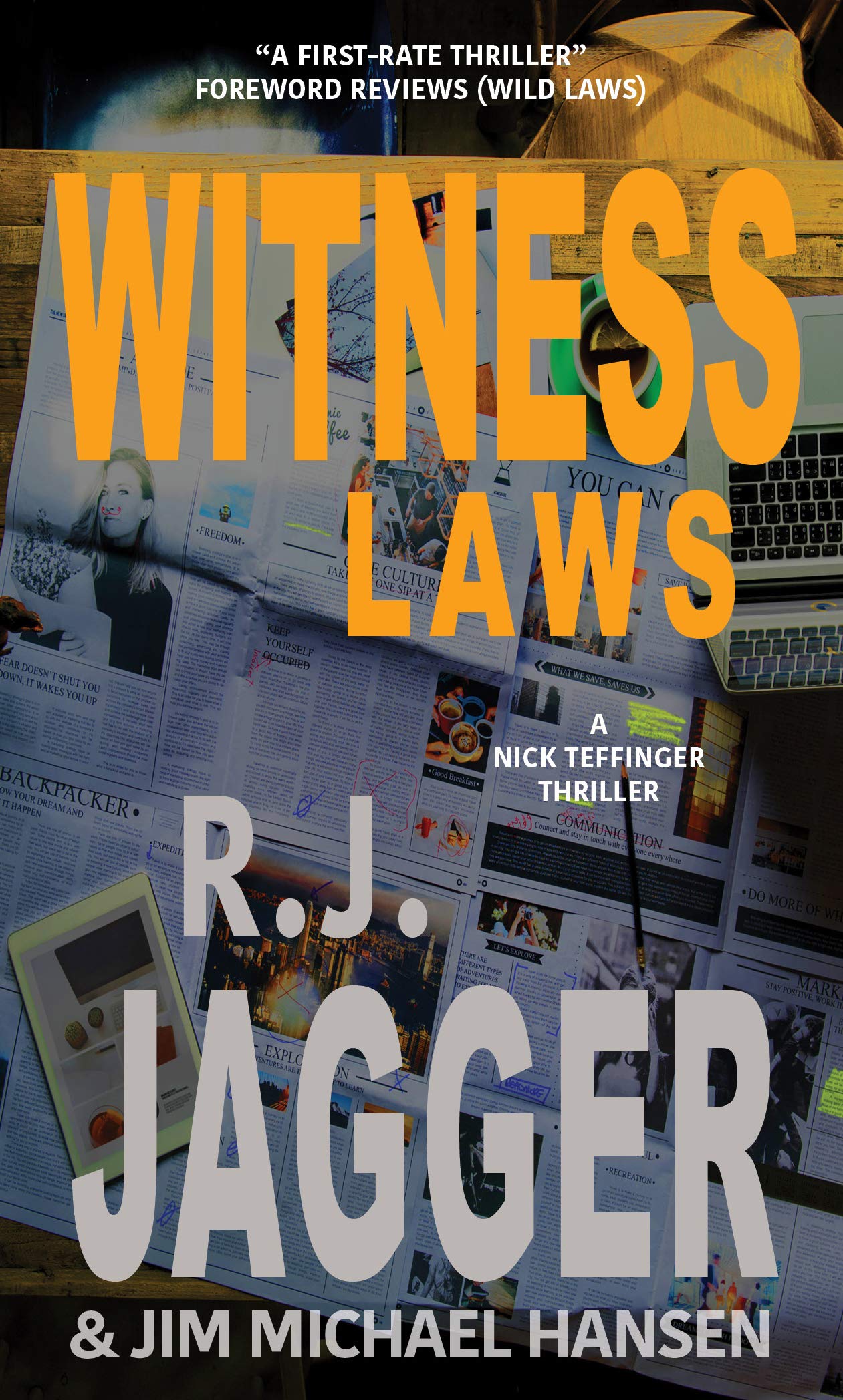 Witness Laws (A Nick Teffinger Thriller) by R.J. Jagger | Goodreads