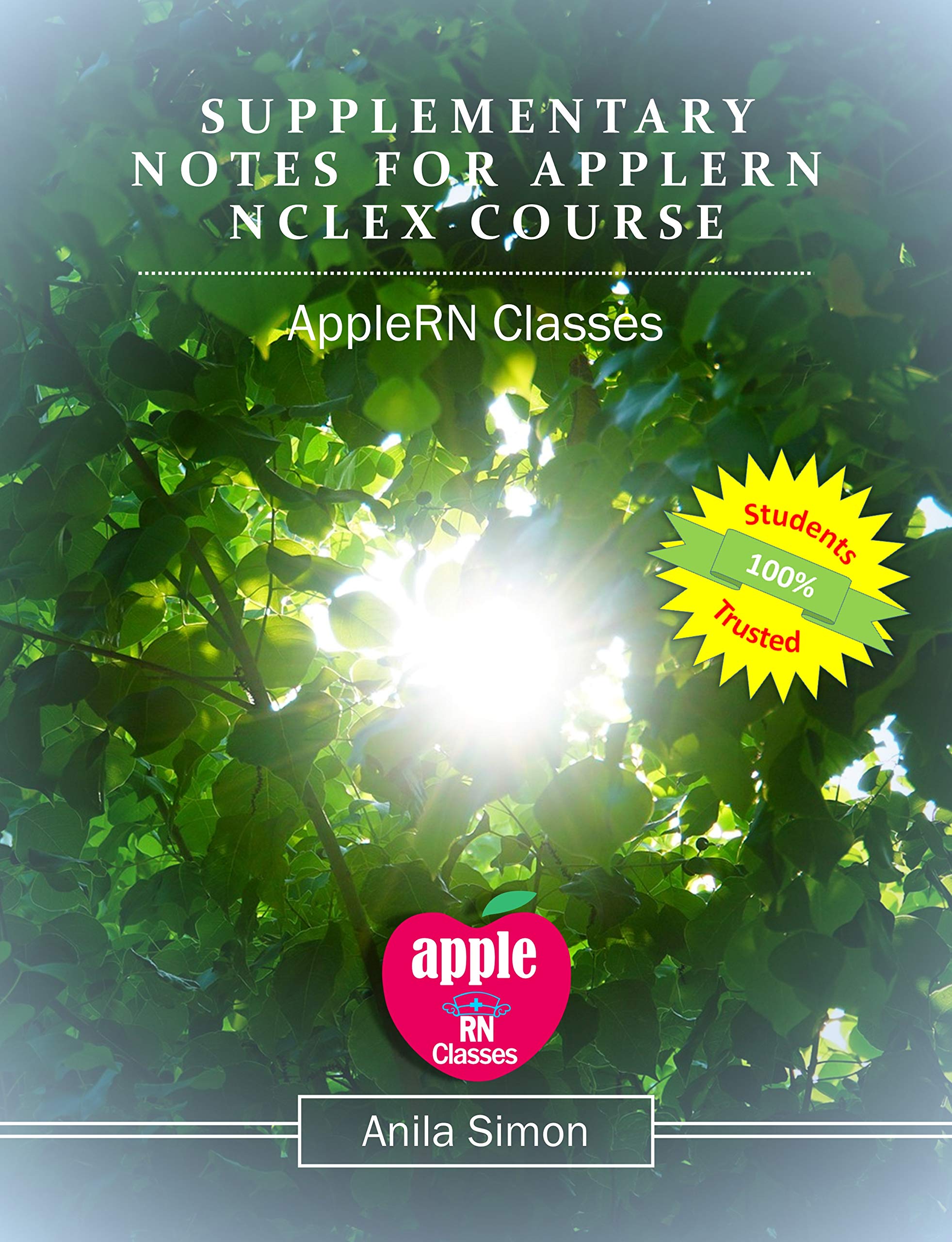 SUPPLEMENTARY NOTES FOR APPLERN NCLEX COURSE by Anila Simon | Goodreads