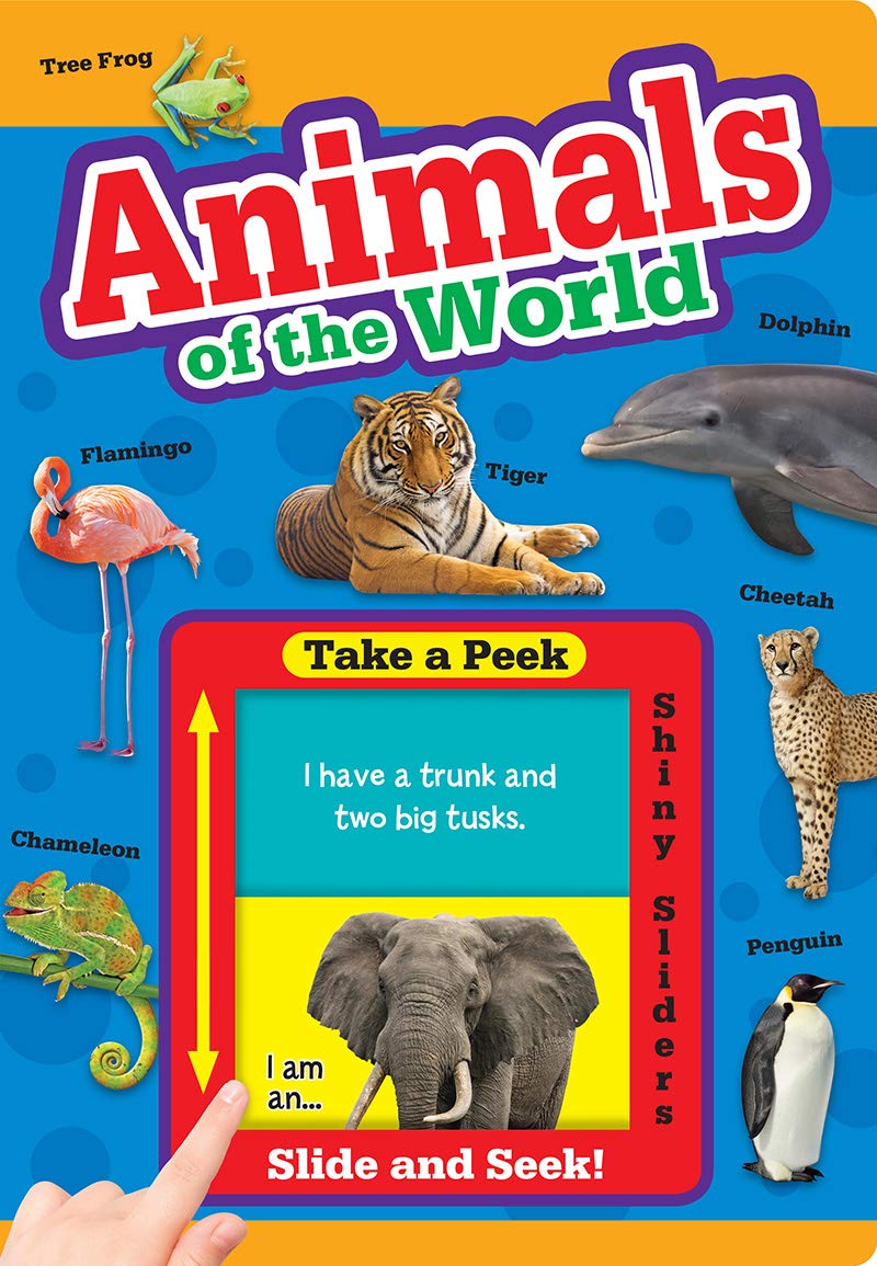 Animals of the World Shiny Sliders by Flying Frog Publishing | Goodreads