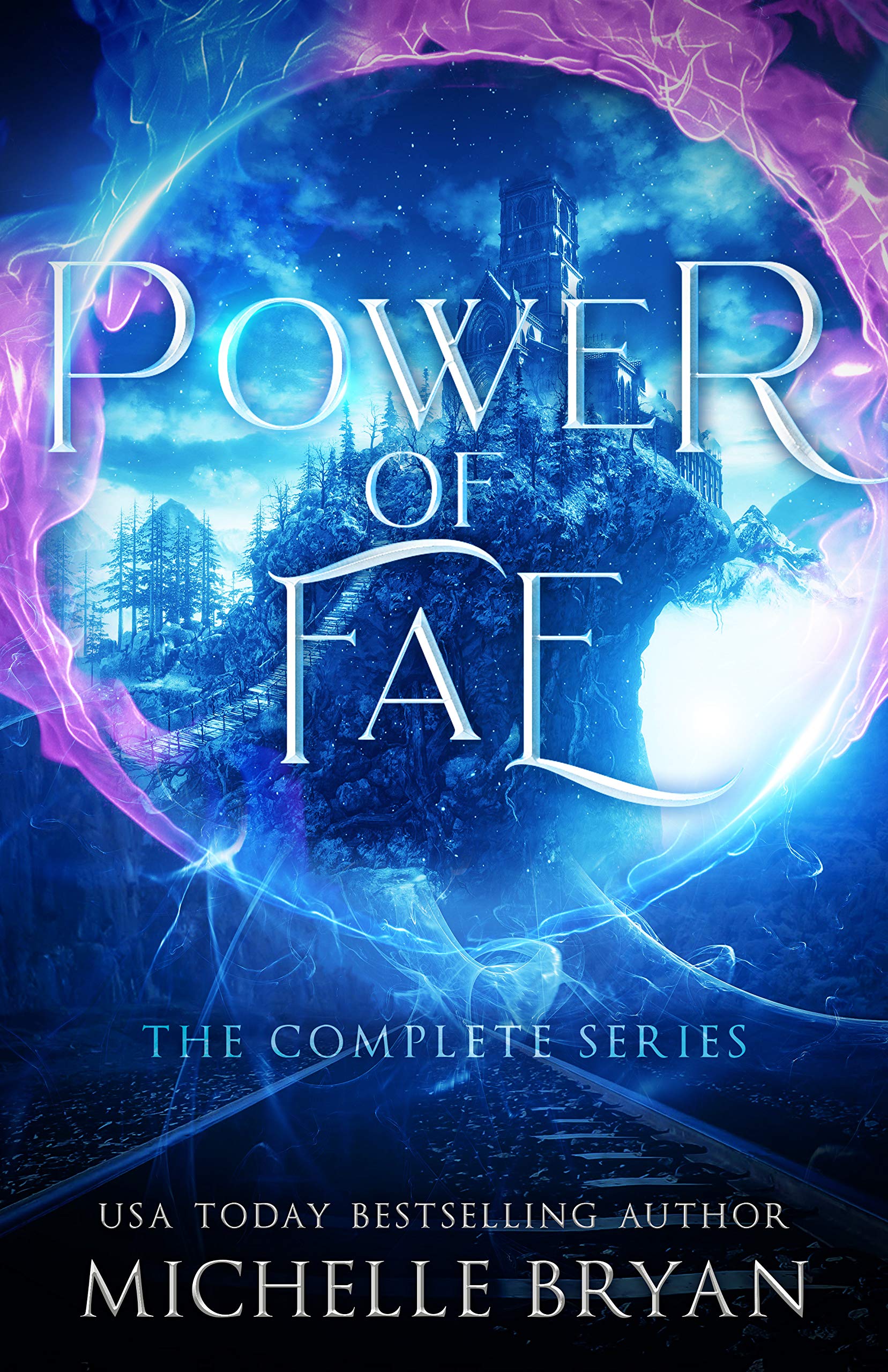 Power of Fae : The Complete Series by Michelle Bryan | Goodreads