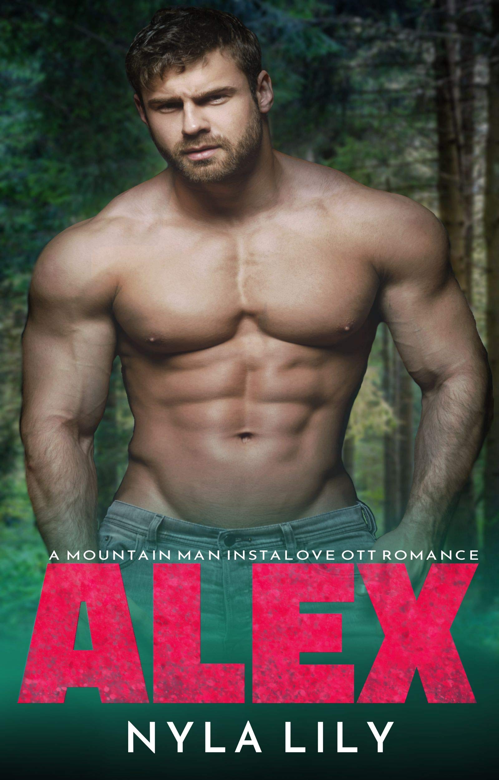 Alex (Mesmerizing Mountain Men) by Nyla Lily | Goodreads