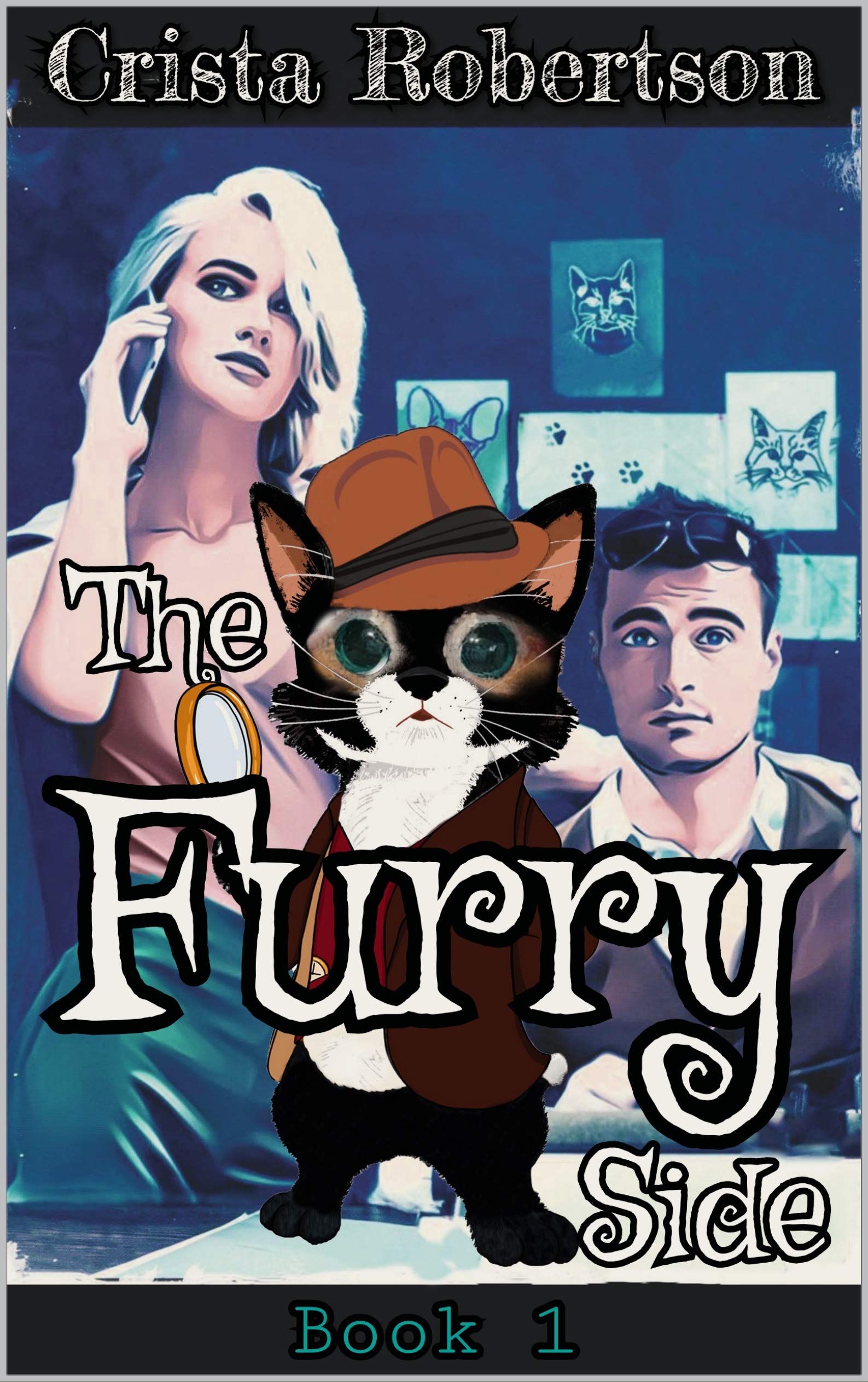 The Furry Side: An Adventure Mystery by Crista Robertson | Goodreads