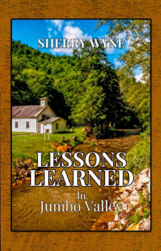 Lessons Learned in Jumbo Valley by Sherry Wyne | Goodreads