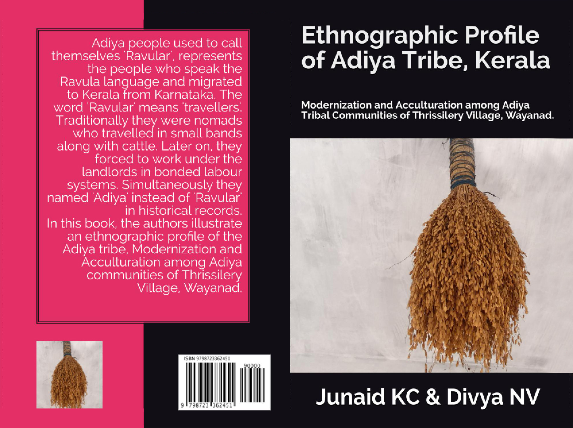 Ethnographic Profile of Adiya Tribe, Kerala by Junaid KC | Goodreads