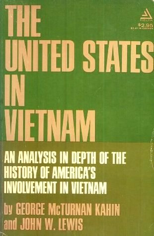 The United States In Vietnam: An Analysis In Depth Of The History Of ...