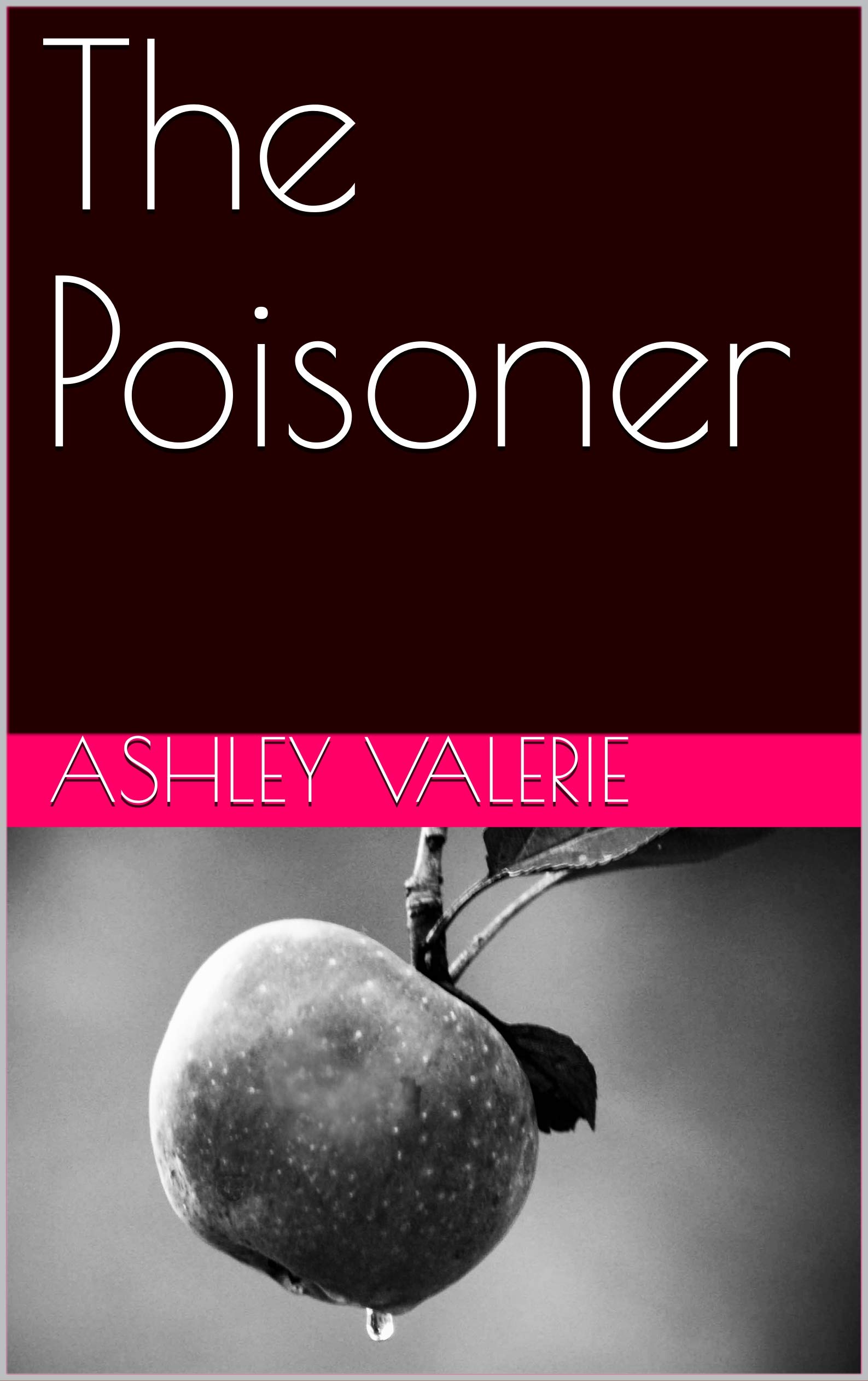 The Poisoner by Ashley Valerie | Goodreads
