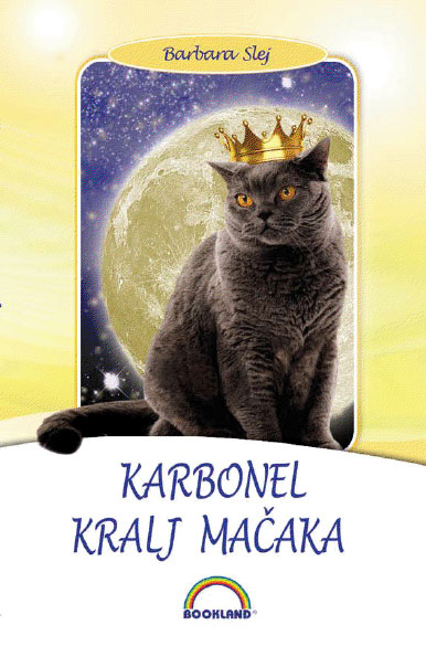 Karbonel, kralj mačaka by Barbara Sleigh | Goodreads