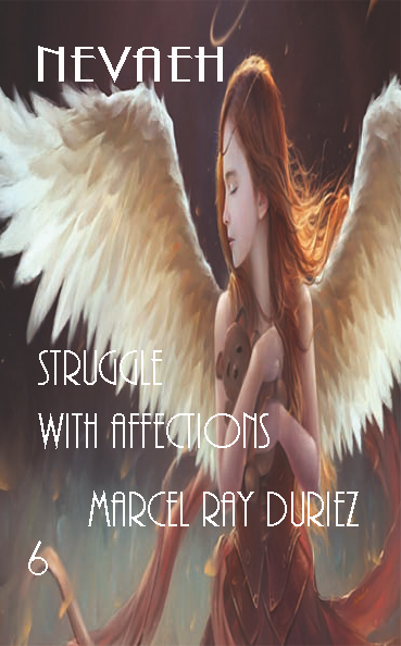 Nevaeh Struggle with Affections by Marcel Ray Duriez | Goodreads