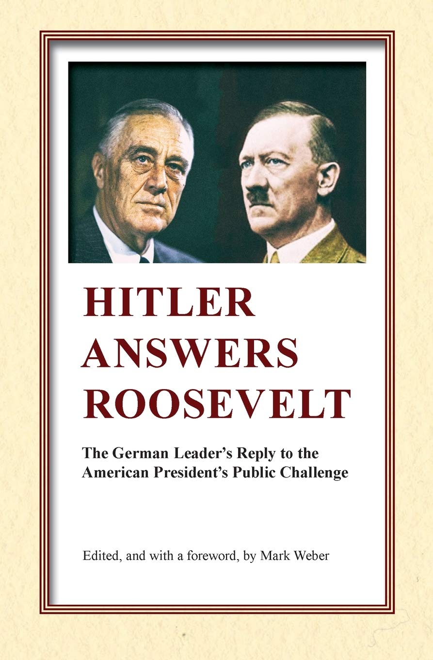Hitler Answers Roosevelt by Adolf Hitler | Goodreads