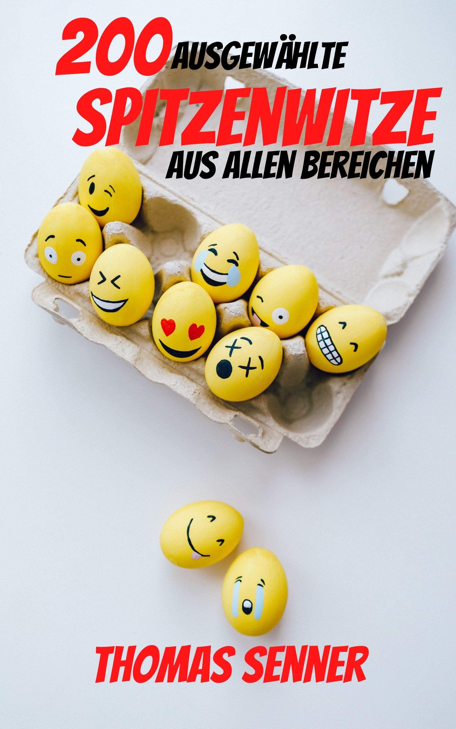 200 Spitzenwitze by Thomas Senner | Goodreads