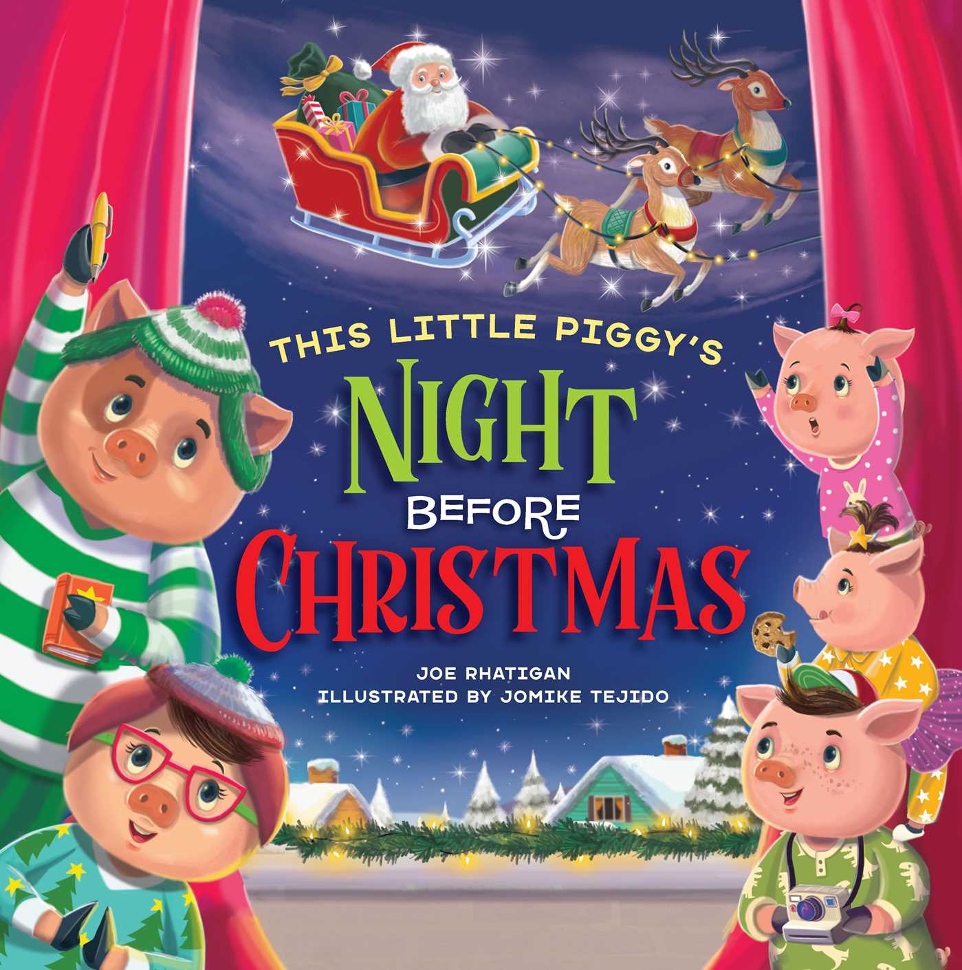 This Little Piggy's Night Before Christmas by Joe Rhatigan | Goodreads