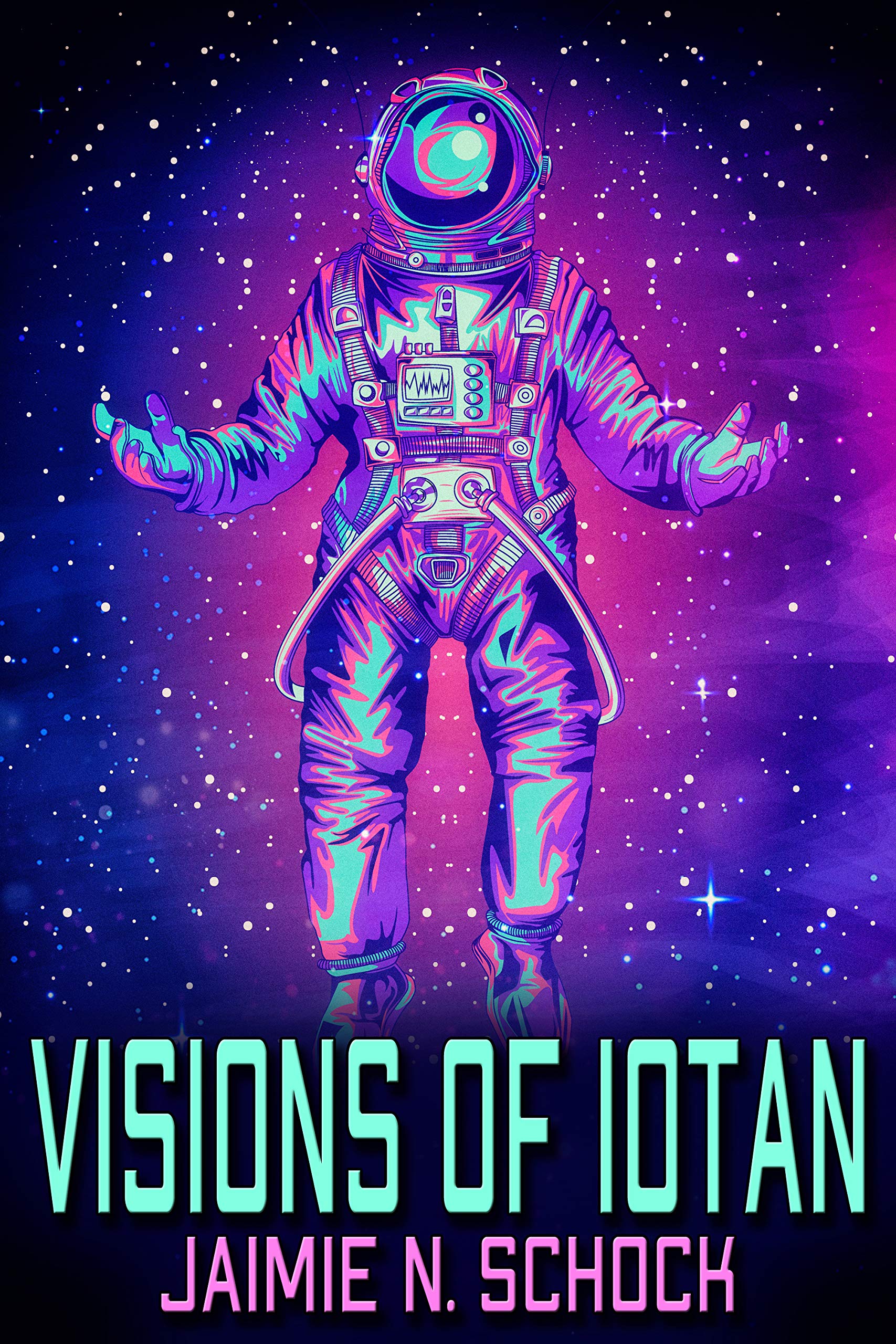 Visions of Iotan by Jaimie N. Schock | Goodreads