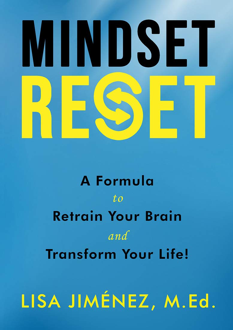 Mindset Reset: How to Retrain Your Brain and Transform Your Life by ...