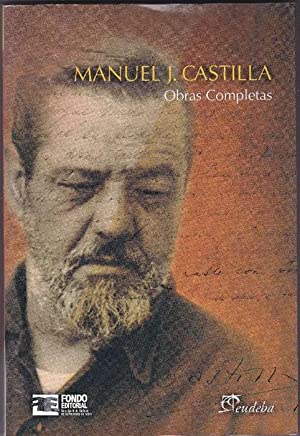 Obras Completas (Publication) (Spanish Edition) by Manuel J. Castilla ...