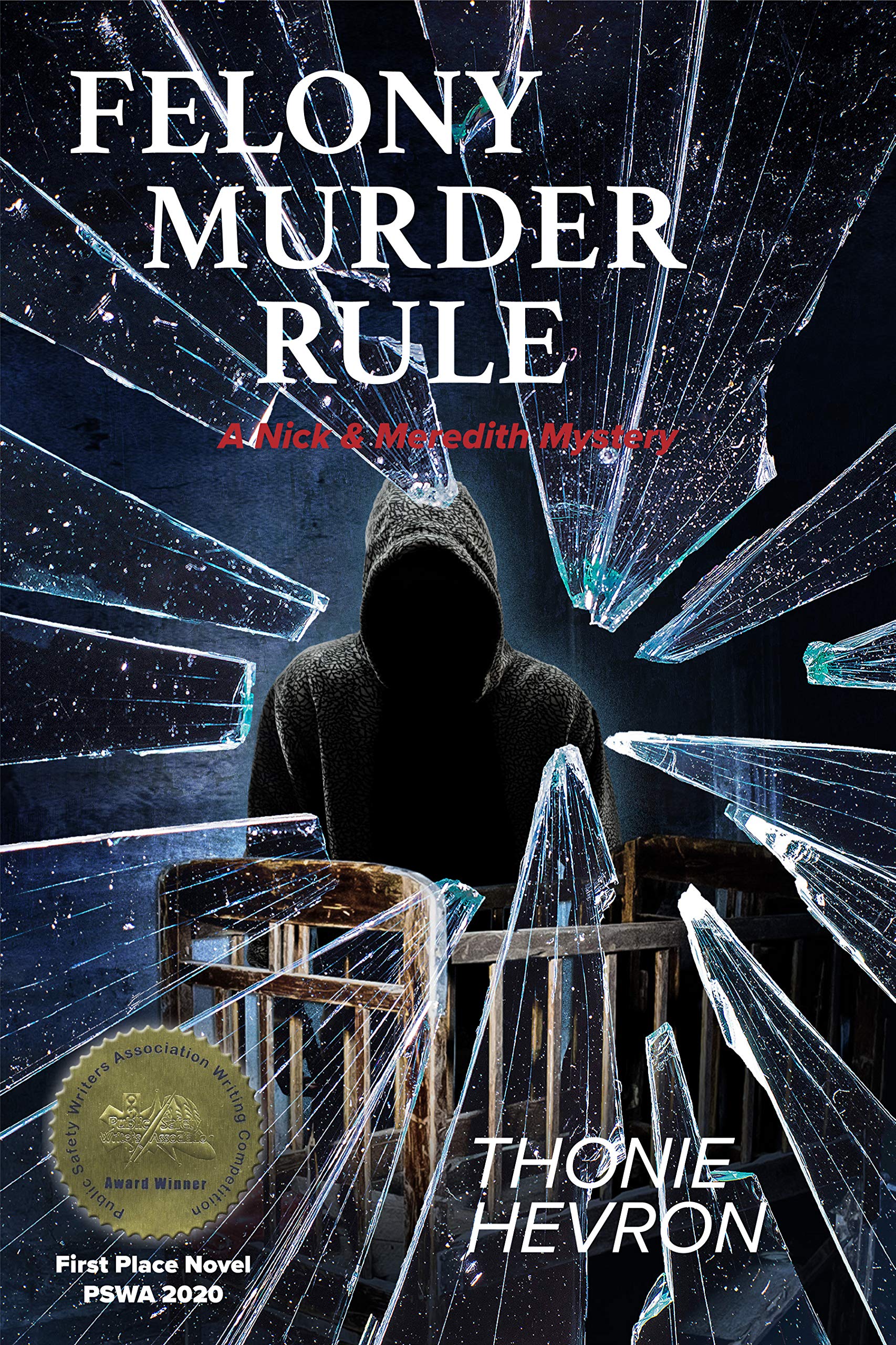Felony Murder Rule by Thonie Hevron | Goodreads