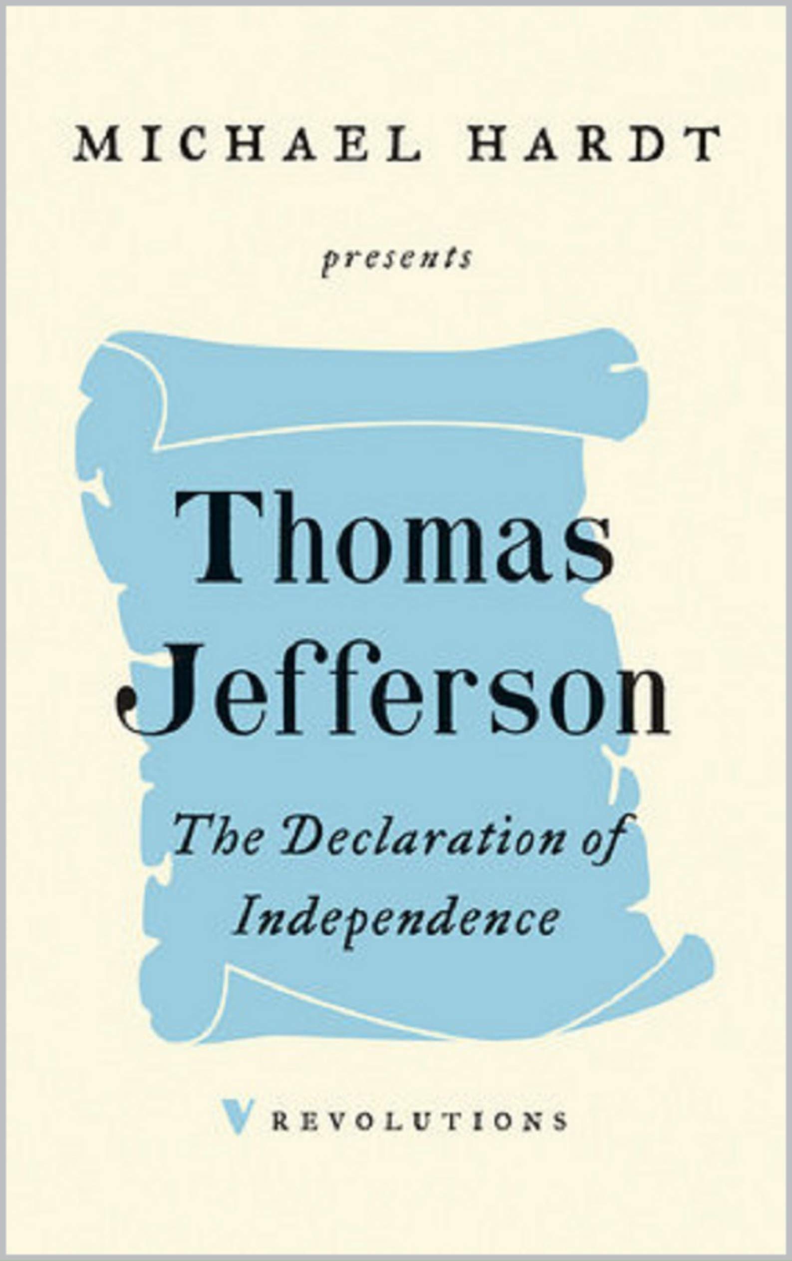 Declaration of Independence Annotated by Thomas Jefferson | Goodreads