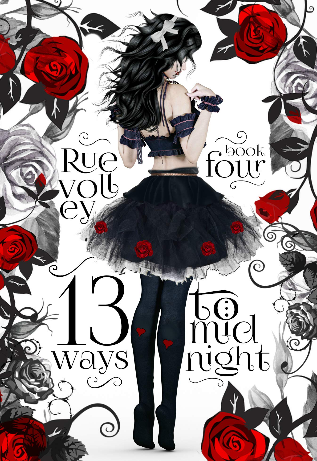 13 Ways to Midnight: (The Midnight Saga, Book #4) by Rue Volley | Goodreads
