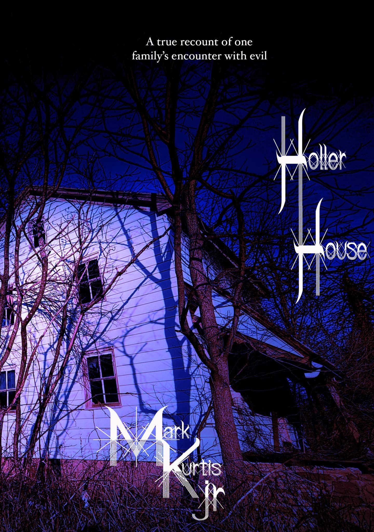 Holler House by Mark Kurtis Jr | Goodreads