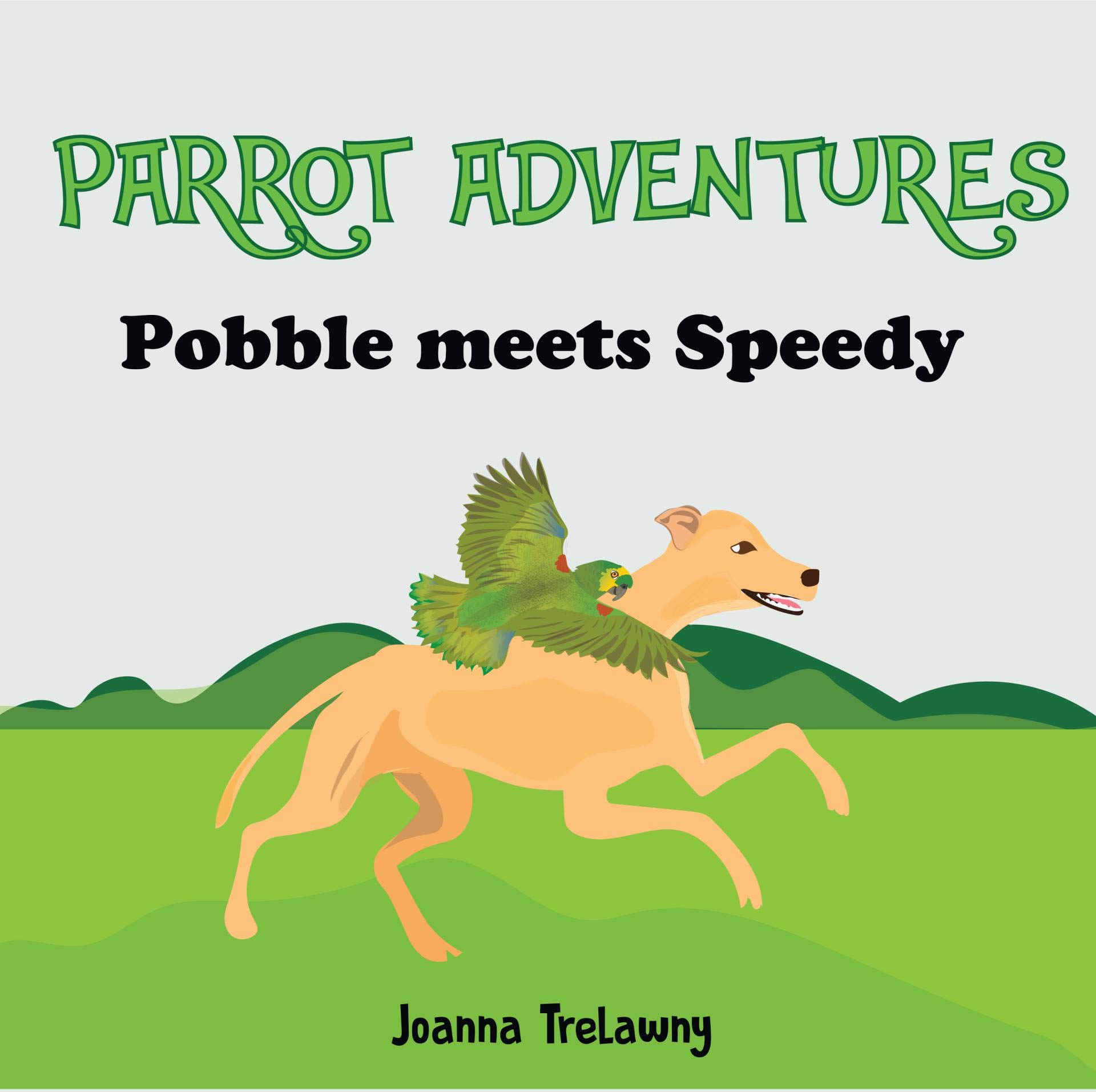 Pobble Meets Speedy: A Fun Animal Picture Book For 3-5 Year Olds by ...