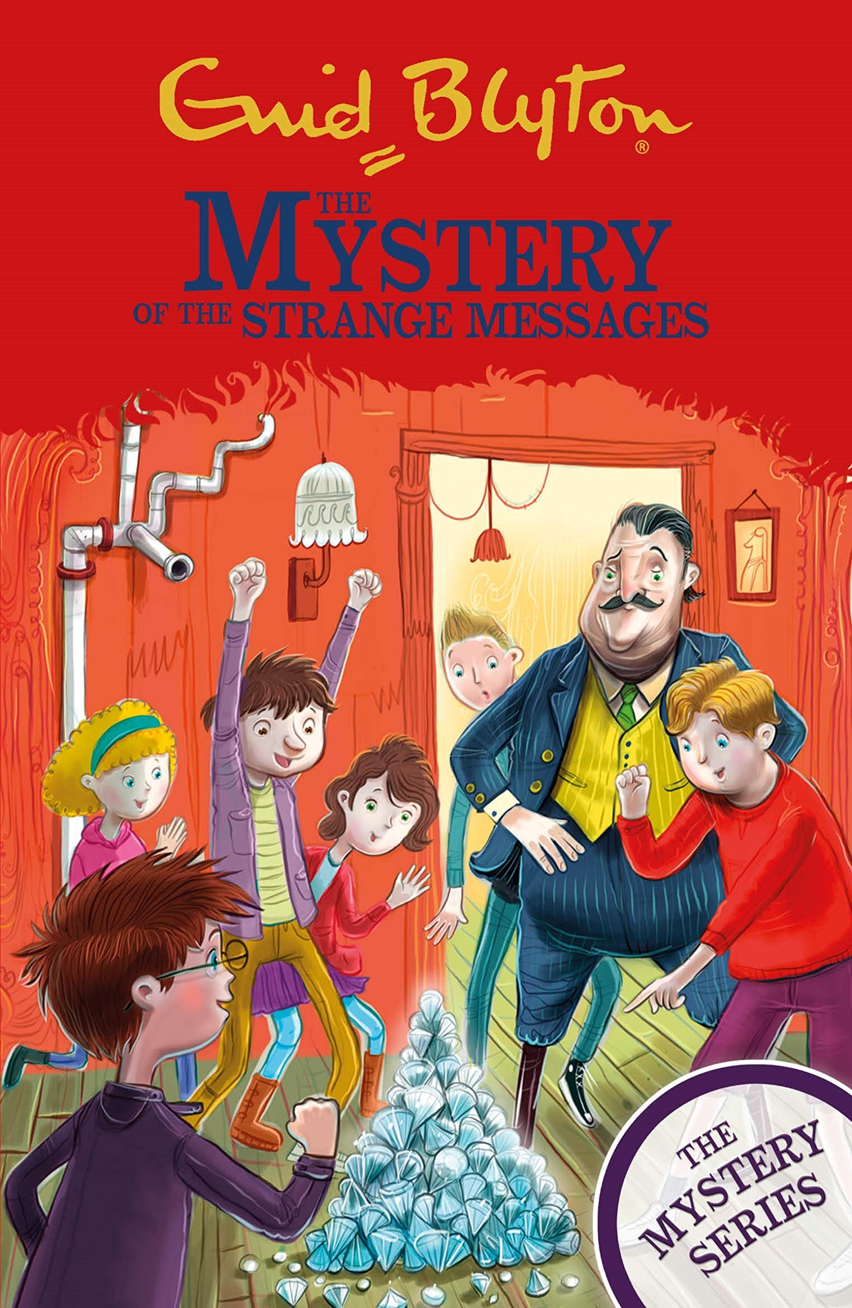 The Mystery of the Strange Messages: Book 14 by Enid Blyton | Goodreads