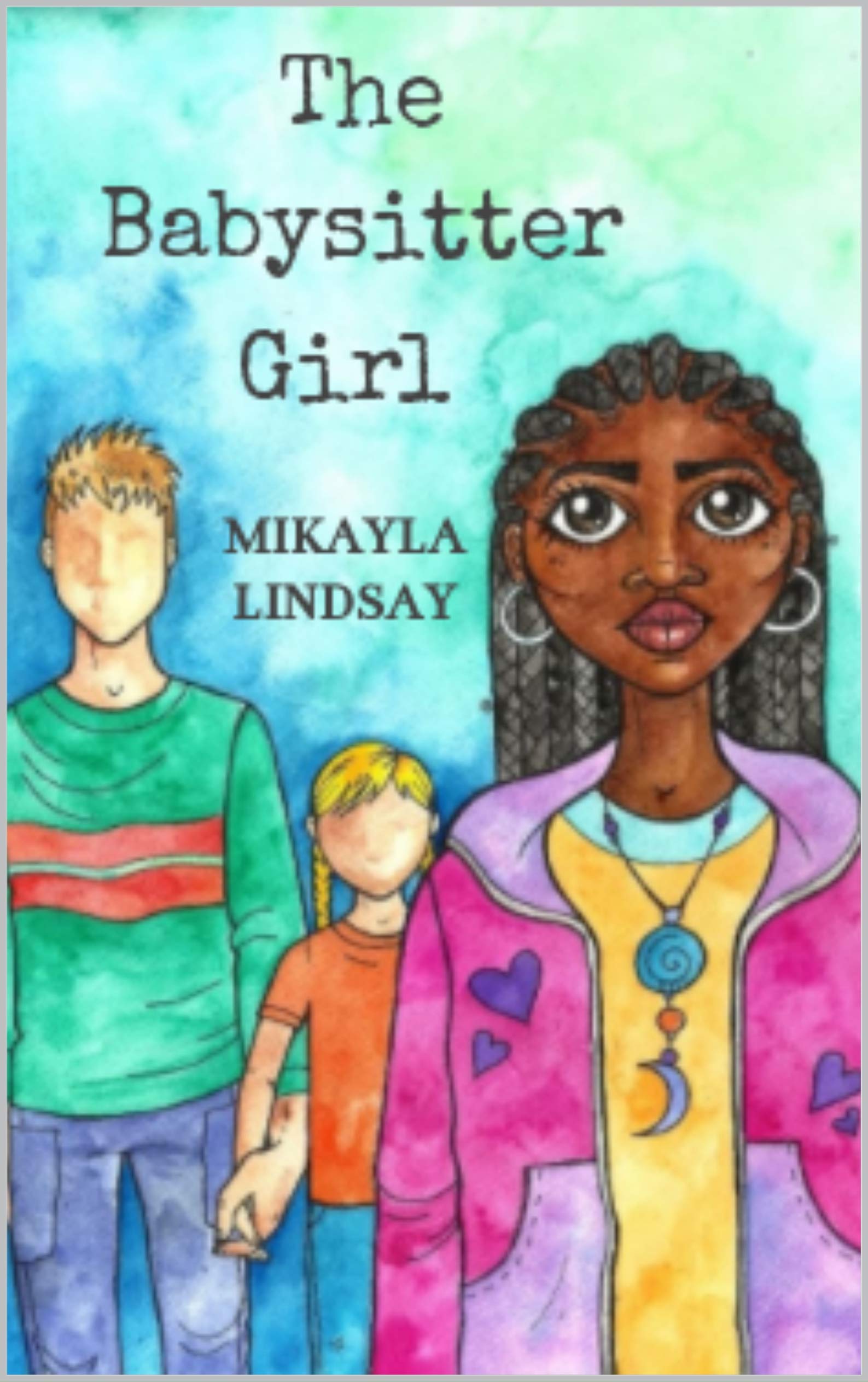 The Babysitter Girl by Mikayla Lindsay | Goodreads
