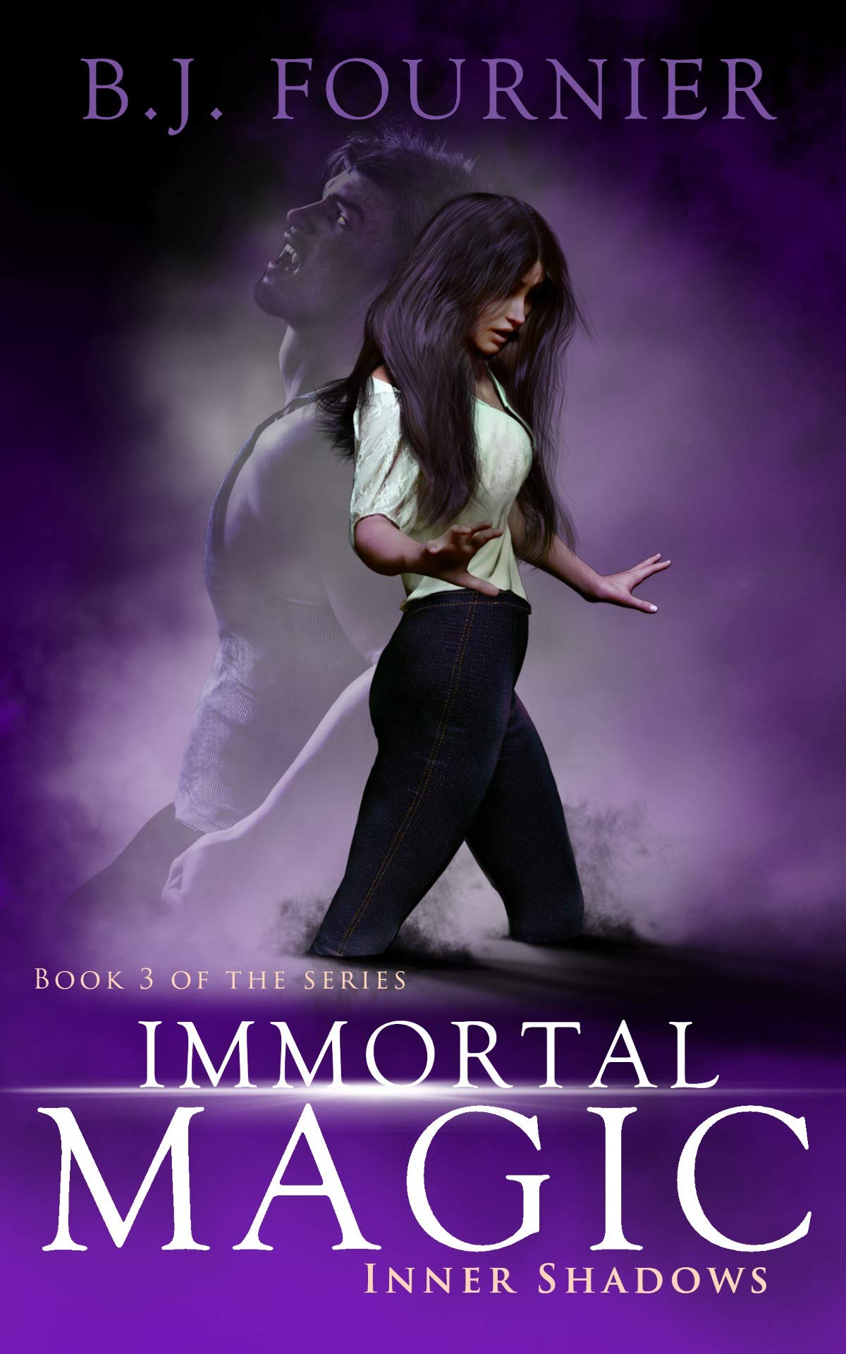 Inner Shadows (Immortal Magic #3 ) by B.J. Fournier | Goodreads