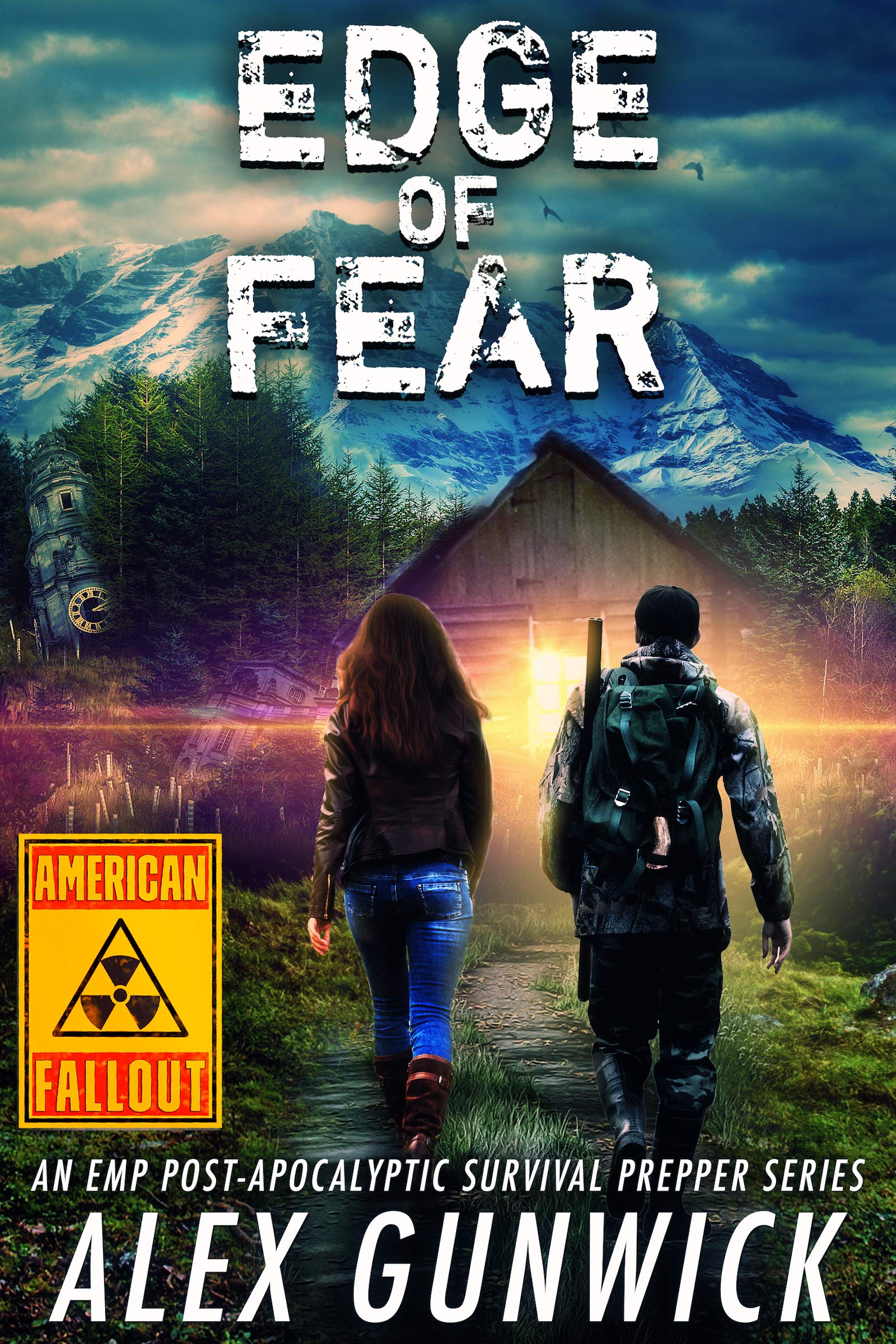 Edge of Fear (American Fallout #3) by Alex Gunwick | Goodreads