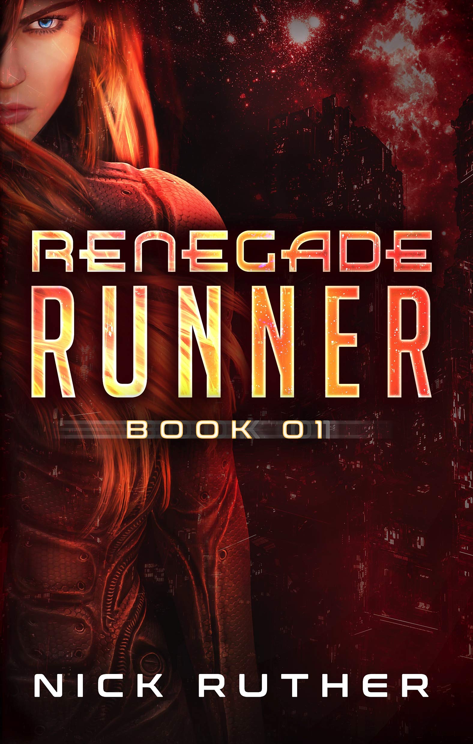 Renegade Runner by Nick Ruther | Goodreads