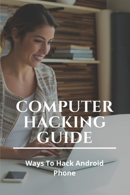 Computer Hacking Guide: Ways To Hack Android Phone: Code To Check If ...