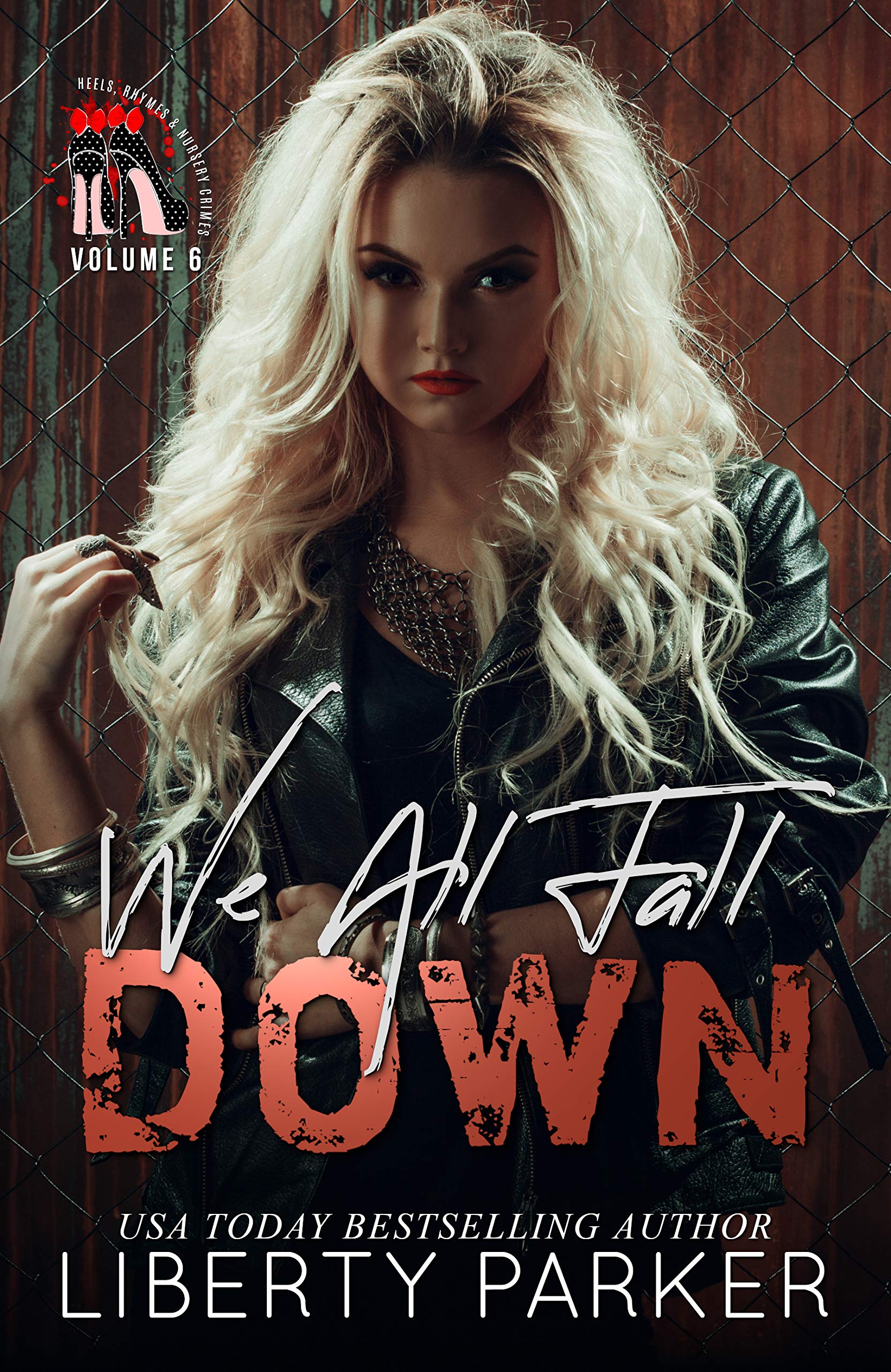 We All Fall Down by Liberty Parker | Goodreads