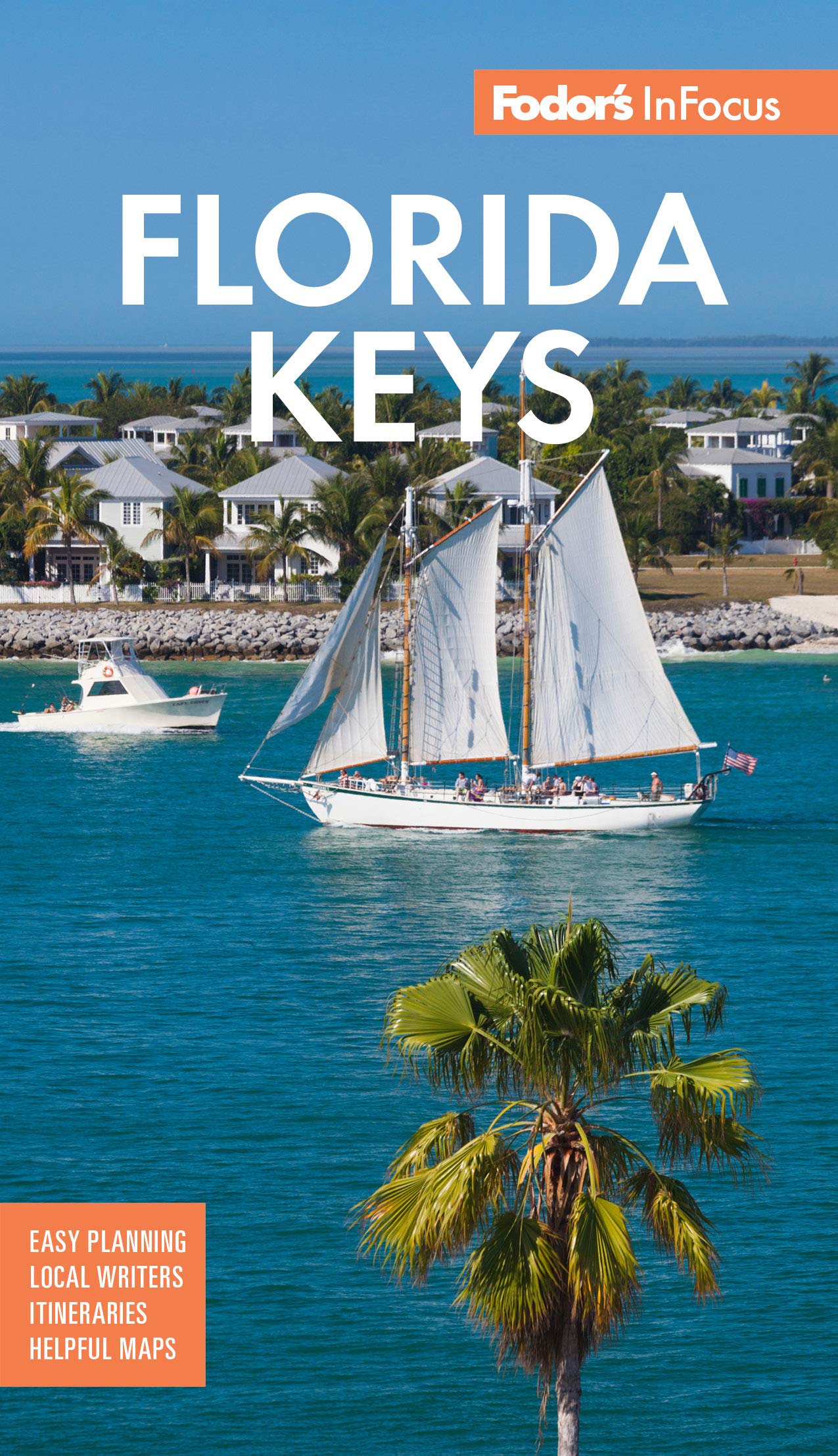 Fodor's In Focus Florida Keys: with Key West, Marathon and Key Largo by ...