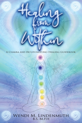 Healing from Within by Wendi M. Lindenmuth | Goodreads