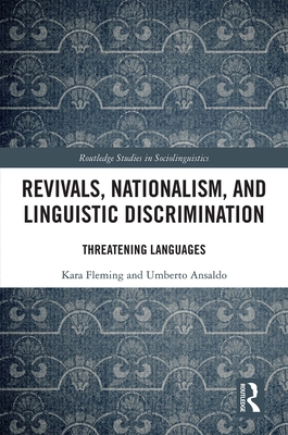 Revivals, Nationalism, and Linguistic Discrimination by Kara Fleming ...