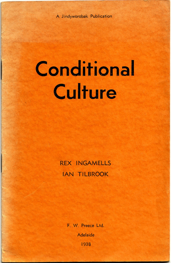 Conditional Culture by Rex Ingamells | Goodreads