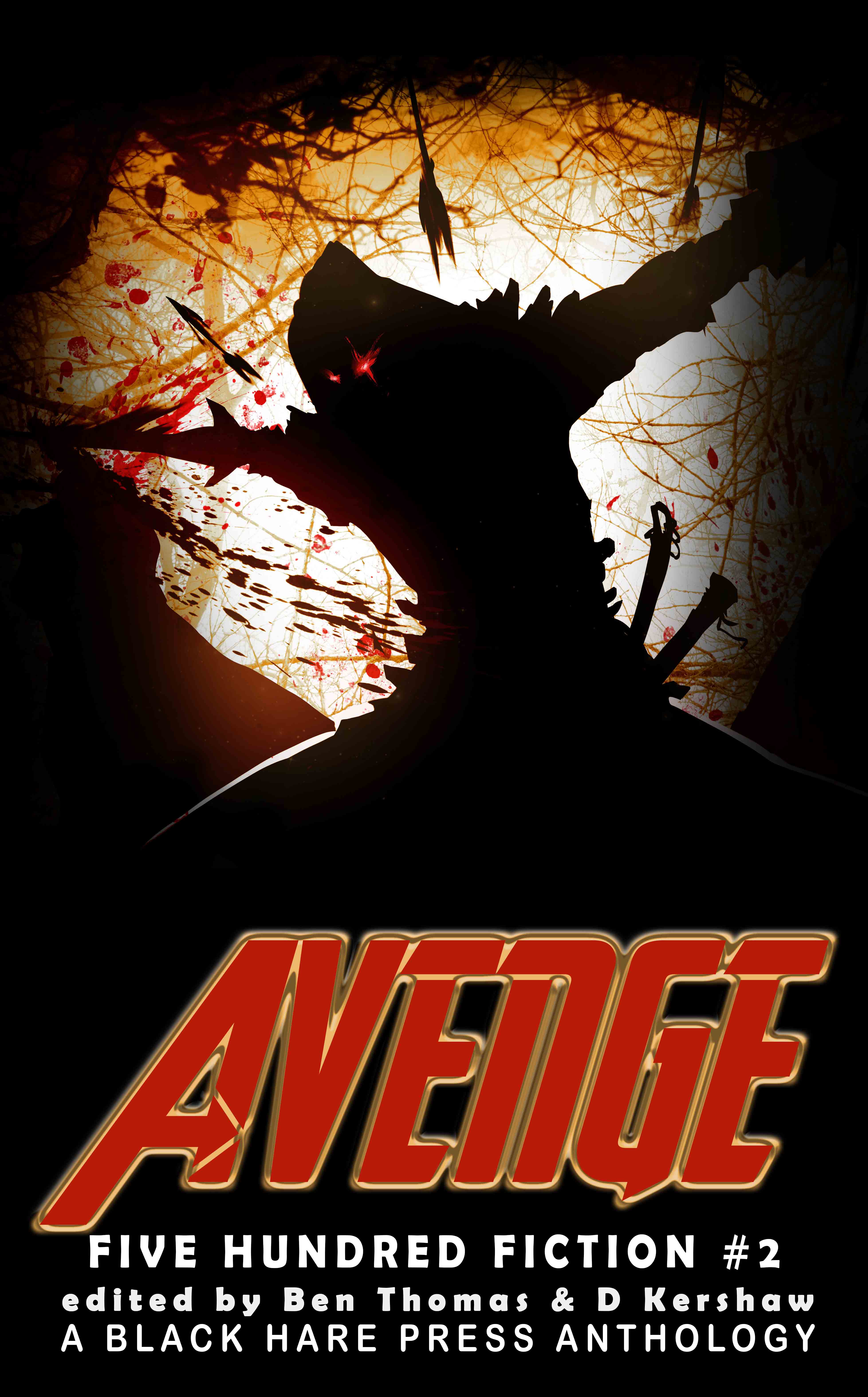 Avenge (Five Hundred Fiction, #2) by Black Hare Press | Goodreads