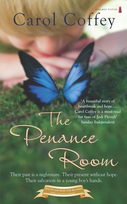 The Penance Room: A beautiful story of heartbreak and hope by Carol ...