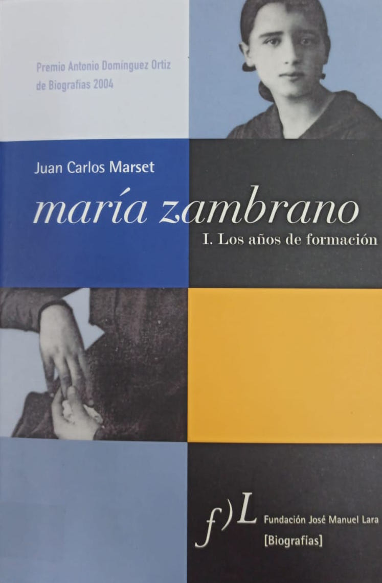María Zambrano I. Los años de formación by Juan Carlos Marset | Goodreads