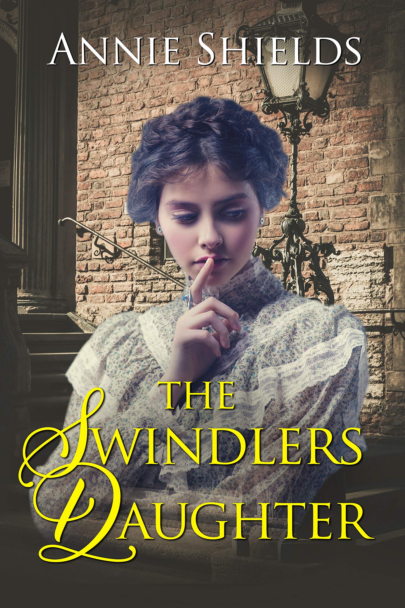 The Swindlers Daughter by Annie Shields | Goodreads