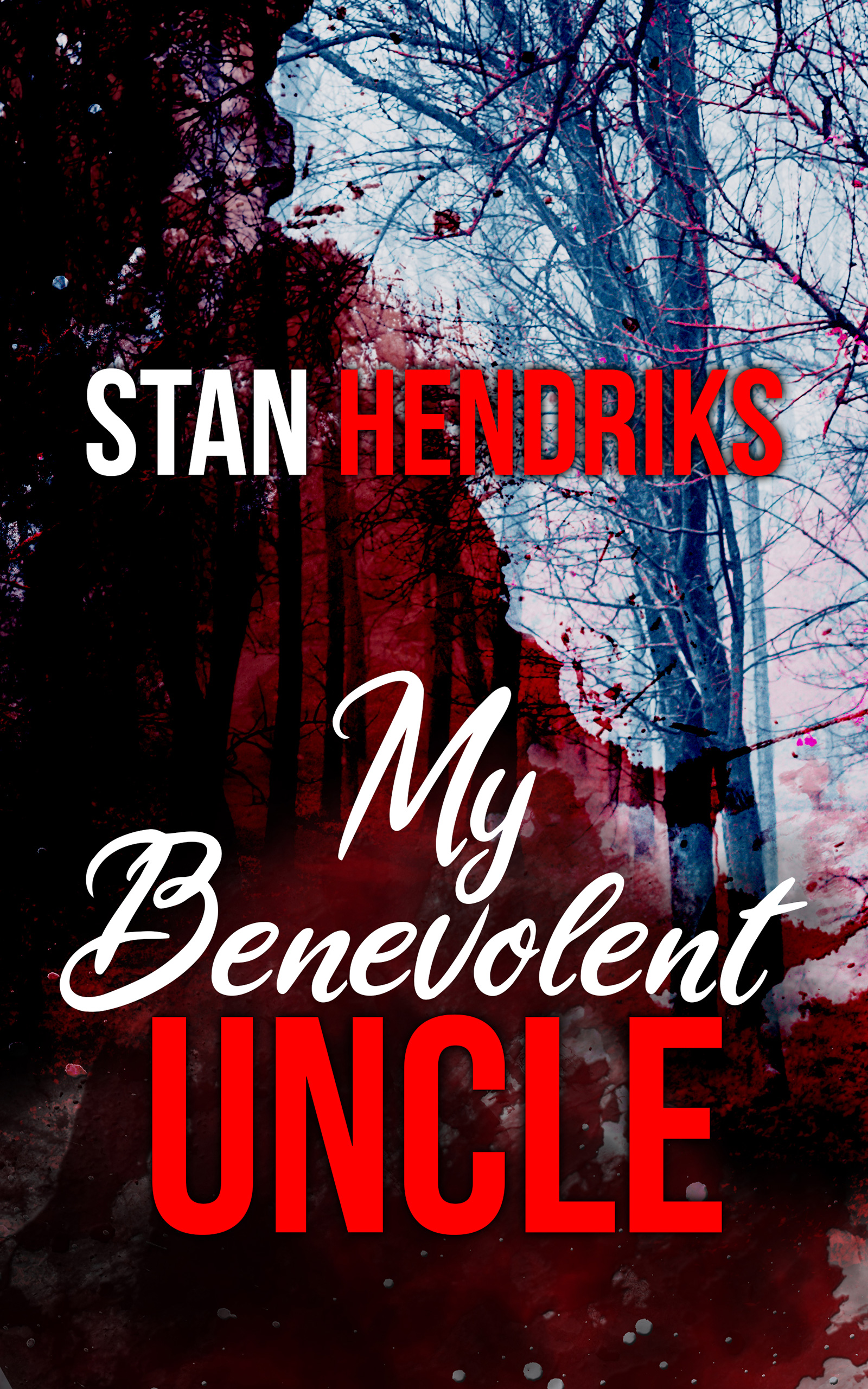 My Benevolent Uncle by Stan Hendriks | Goodreads