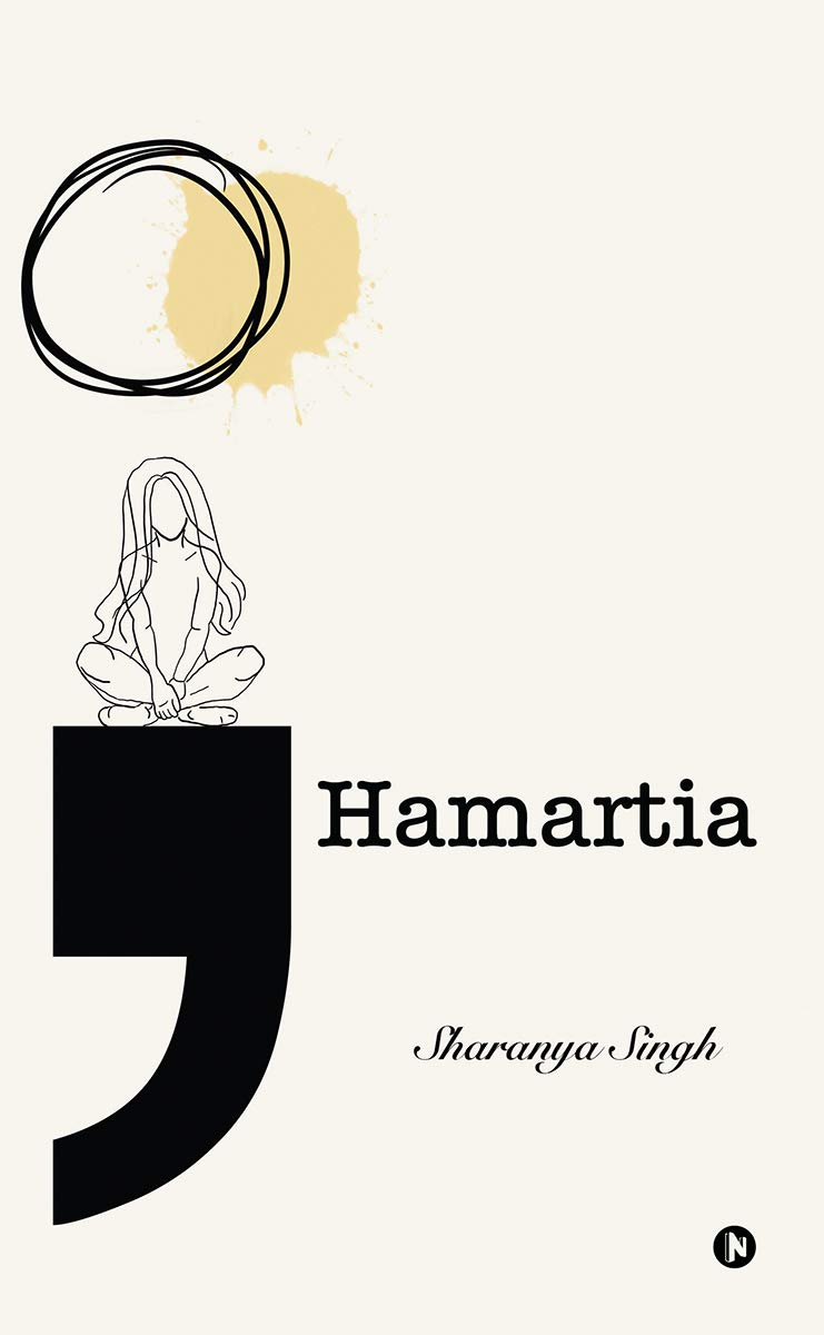 Hamartia by Sharanya Singh | Goodreads