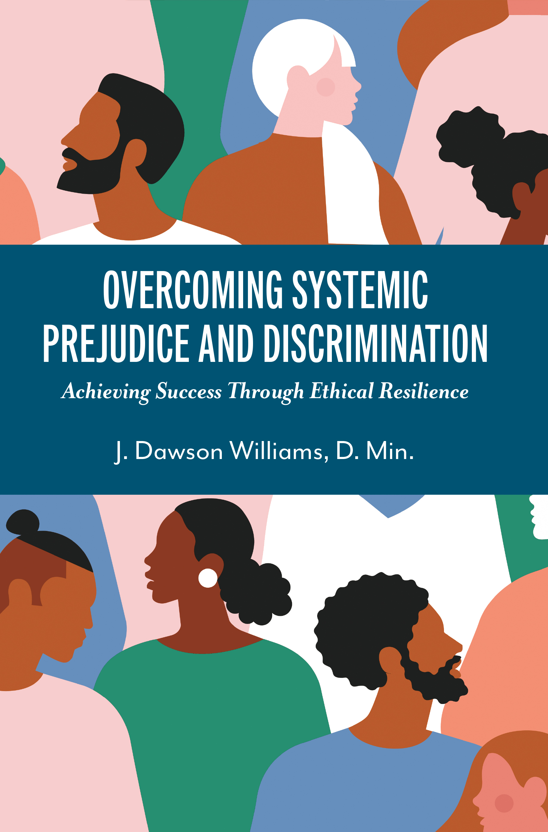 Overcoming Systemic Prejudice and Discrimination: Achieving Success ...