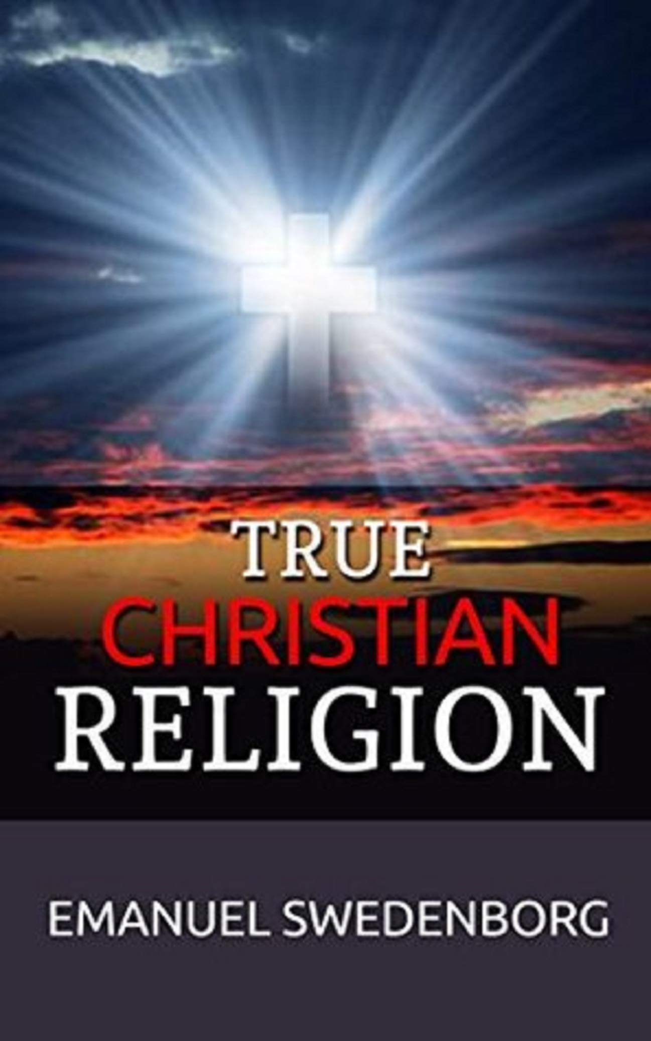 True Christian Religion illustrated by Emanuel Swedenborg | Goodreads