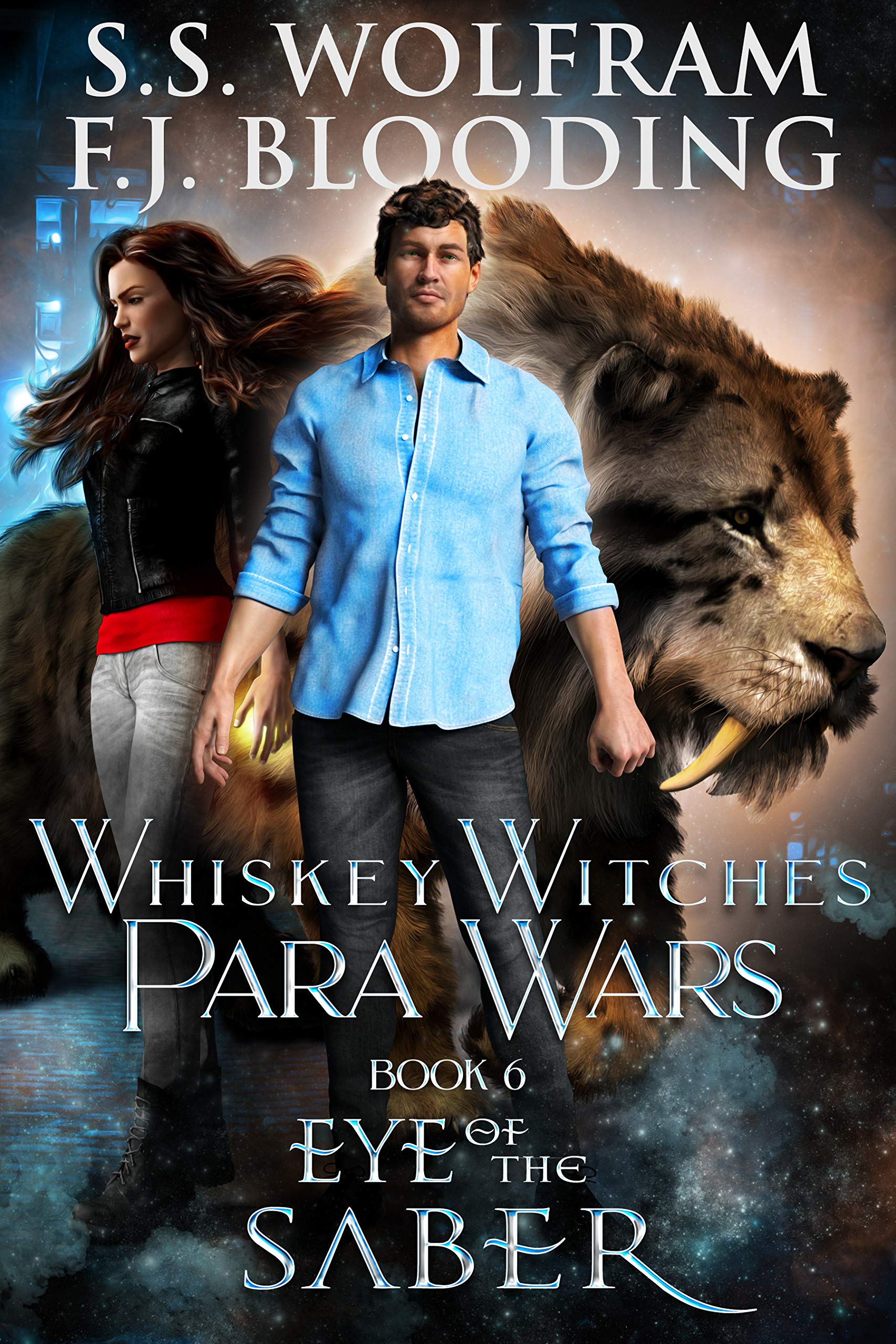Eye Of the Saber (Whiskey Witches Para Wars Book 6) by S.S. Wolfram | Goodreads