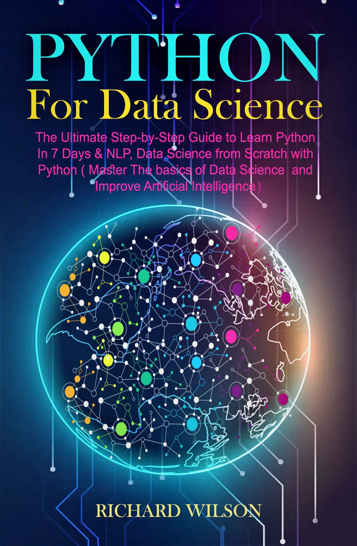 Python For Data Science The Ultimate Step by Step Guide To Learn