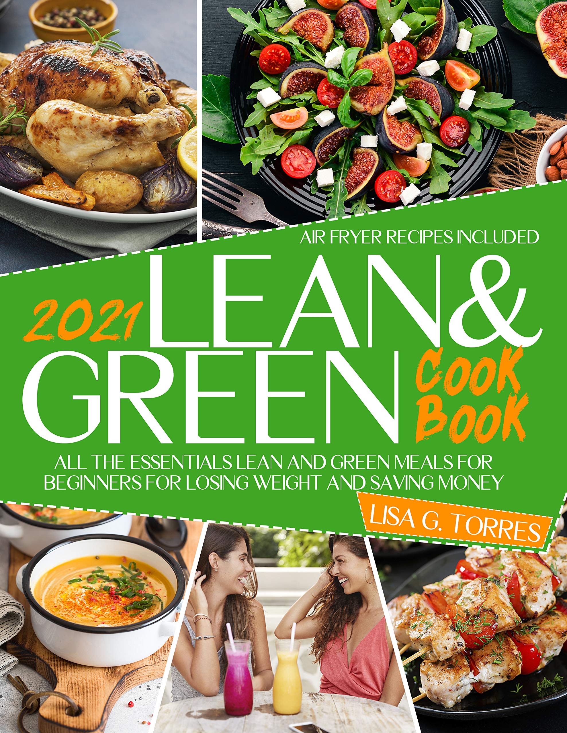 Lean and Green cookbook 2022: 2001days Of All the Essentials Lean and ...